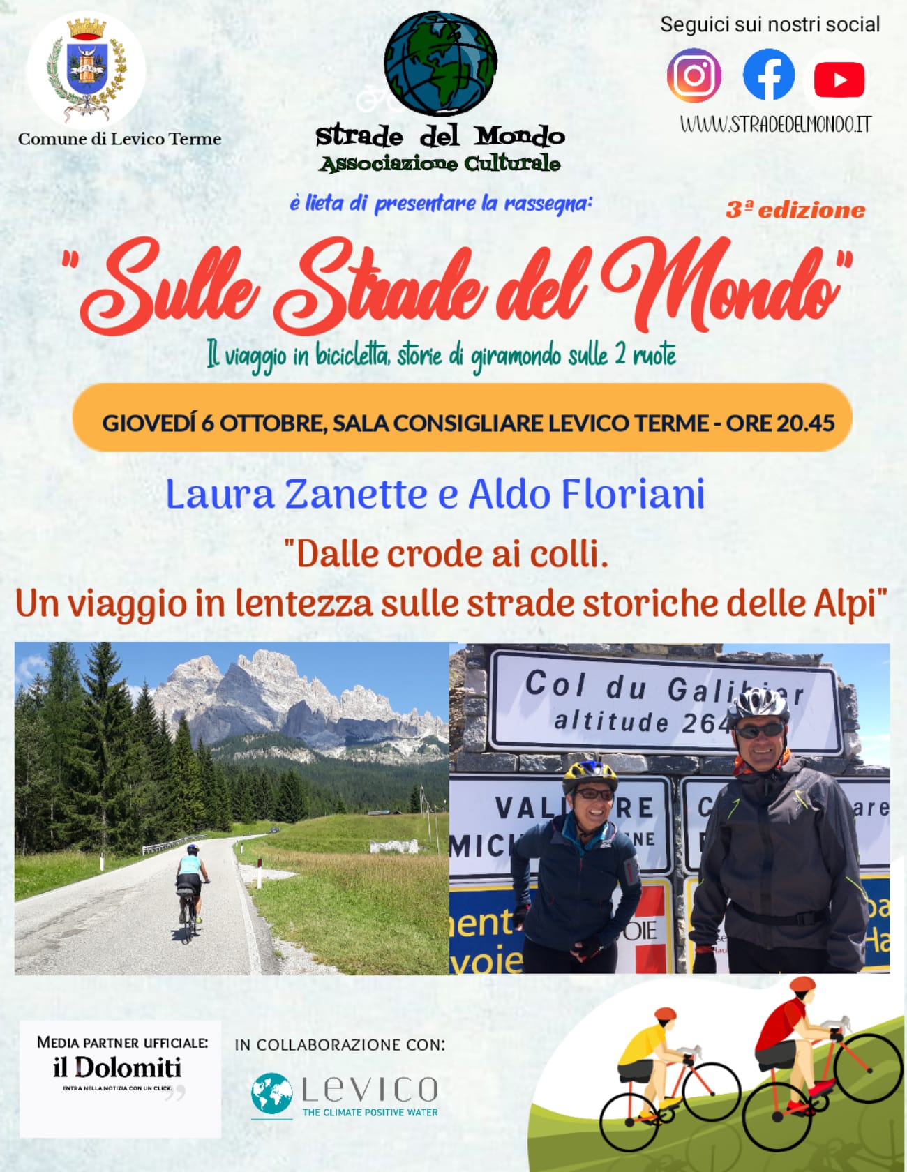 Sulle Strade del Mondo - Dalle crode ai colli, un viaggio in lentezza ...